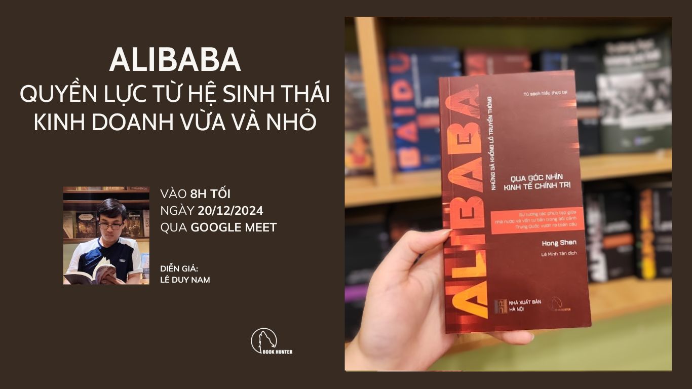 Book Exploring: Alibaba – Quyền lực từ hệ sinh thái kinh doanh vừa và nhỏ